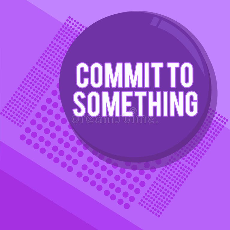 Handwriting Text Writing Commit To Something. Concept Meaning To Live a ...