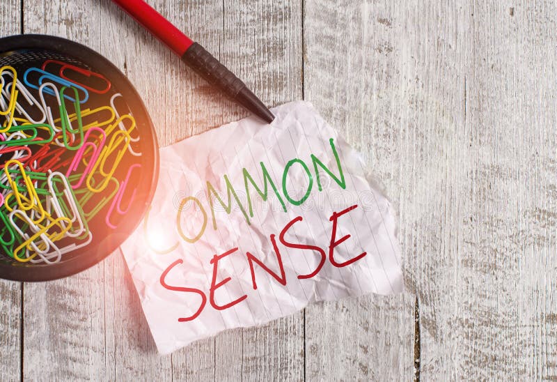 Handwriting Text Writing Common Sense. Concept Meaning Having Good ...