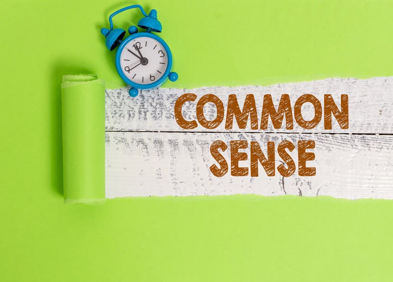 Handwriting Text Writing Common Sense. Concept Meaning Having Good ...