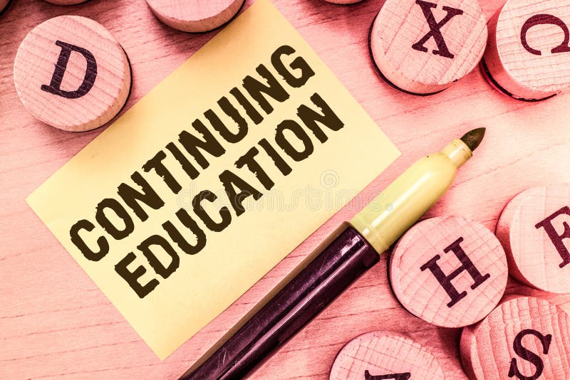 Handwriting Text Writing Continuing Education. Concept Meaning ...