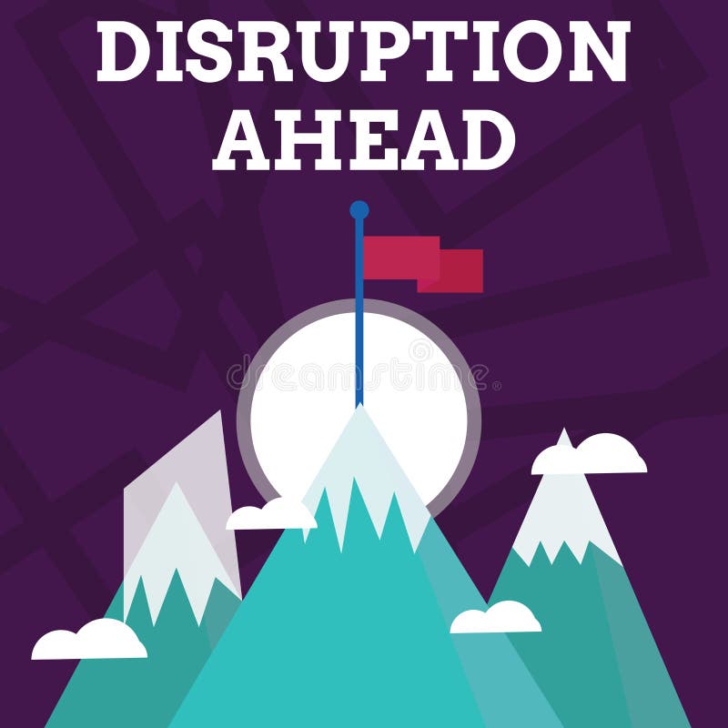 Handwriting Text Writing Disruption Ahead. Concept Meaning ...