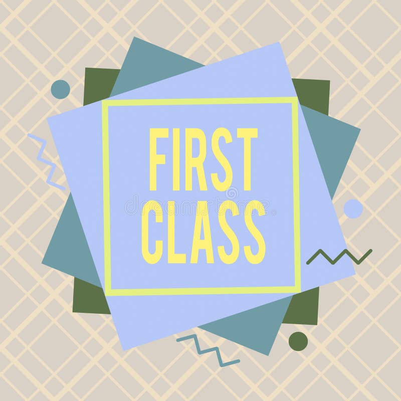 Handwriting Text Writing First Class. Concept Meaning the Most ...