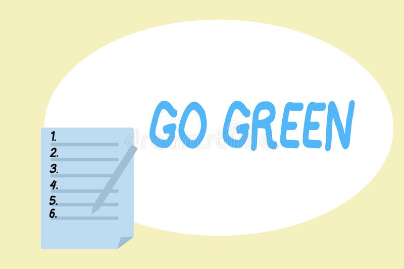 Handwriting Text Writing Go Green. Concept Meaning Making More ...