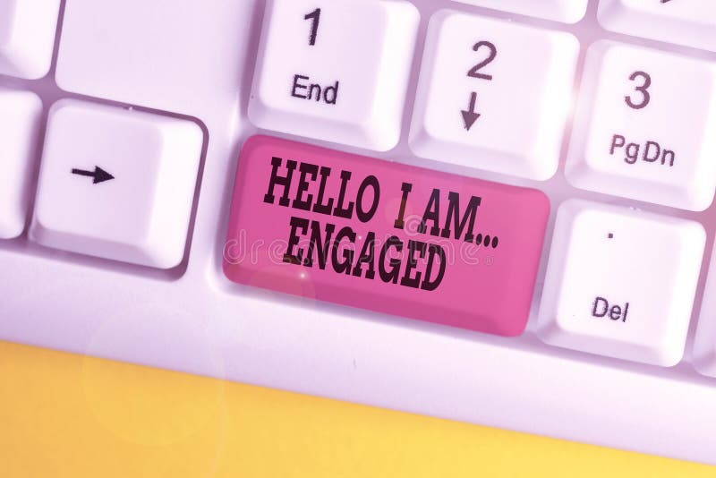 Handwriting Text Writing Hello I am Engaged. Concept Meaning he Gave ...