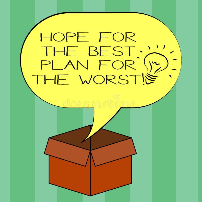 Handwriting Text Writing Hope for the Best Plan for the Worst. Concept ...