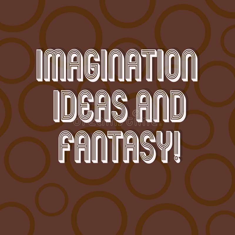 Handwriting Text Writing Imagination Ideas and Fantasy. Concept Meaning ...