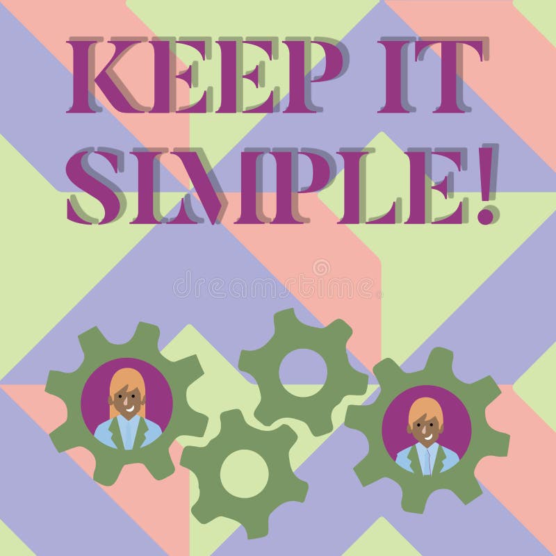 Handwriting Text Writing Keep it Simple. Concept Meaning Simplify ...