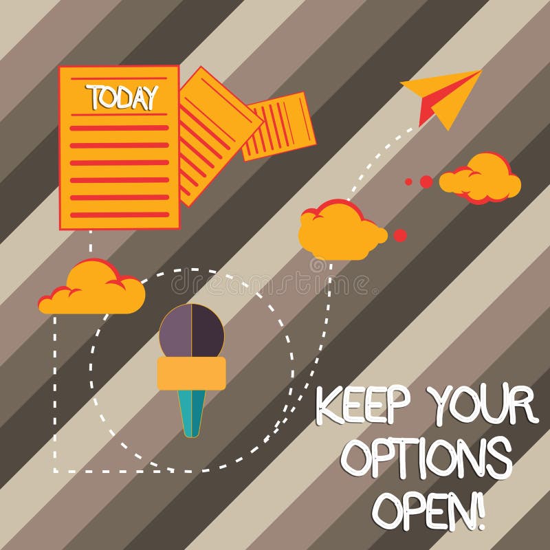 Handwriting Text Writing Keep Your Options Open. Concept Meaning Manage ...