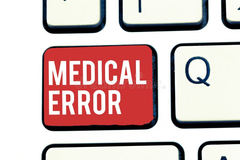 Handwriting Text Writing Medical Error. Concept Meaning Preventable ...