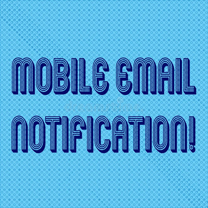 Handwriting Text Writing Mobile Email Notification. Concept Meaning ...
