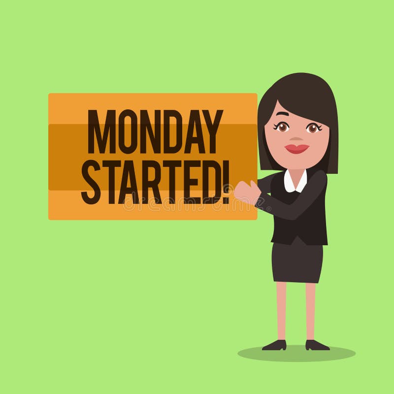 Handwriting Text Writing Monday Started. Concept Meaning Getting Ready ...