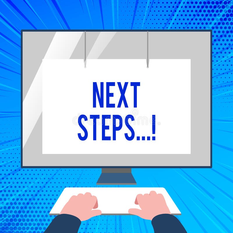 Handwriting Text Writing Next Steps. Concept Meaning Something You Do ...