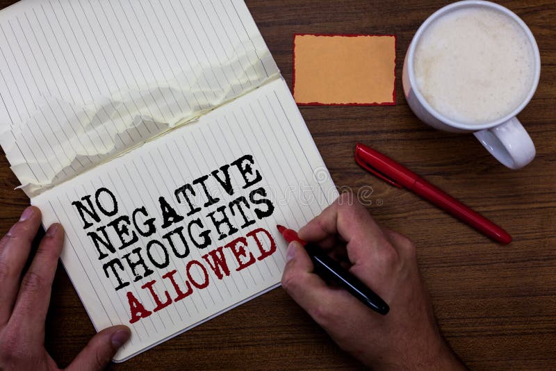 Handwriting Text Writing No Negative Thoughts Allowed. Concept Meaning ... Handwriting Text Writing No Negative Thoughts Allowed. Concept Meaning ...
