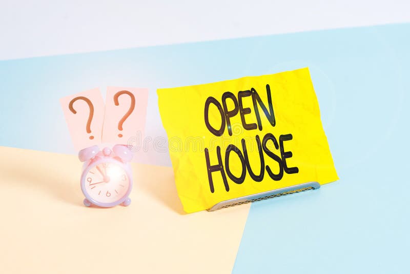 Handwriting Text Writing Open House. Concept Meaning You Can Come ... Handwriting Text Writing Open House. Concept Meaning You Can Come ...