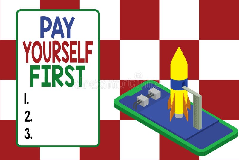 Handwriting Text Writing Pay Yourself First. Concept Meaning Saving for ...