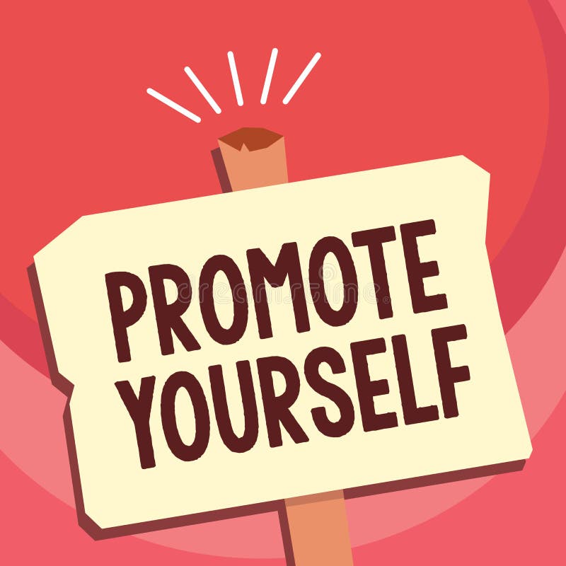 Handwriting Text Writing Promote Yourself. Concept Meaning Market and ... Handwriting Text Writing Promote Yourself. Concept Meaning Market and ...