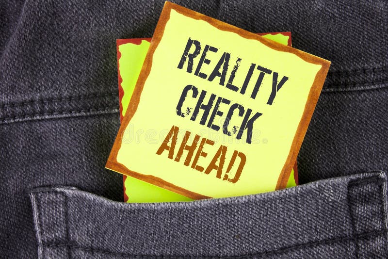 Handwriting Text Writing Reality Check Ahead. Concept Meaning Unveil ...