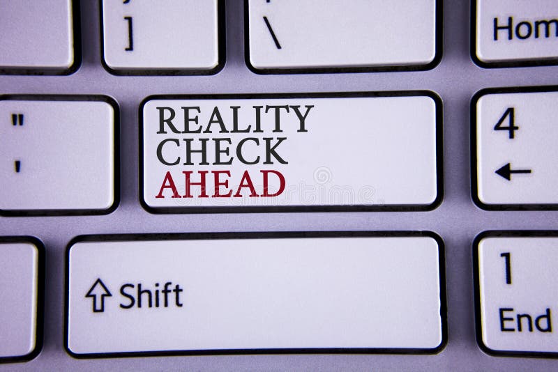 Handwriting Text Writing Reality Check Ahead. Concept Meaning Unveil ...