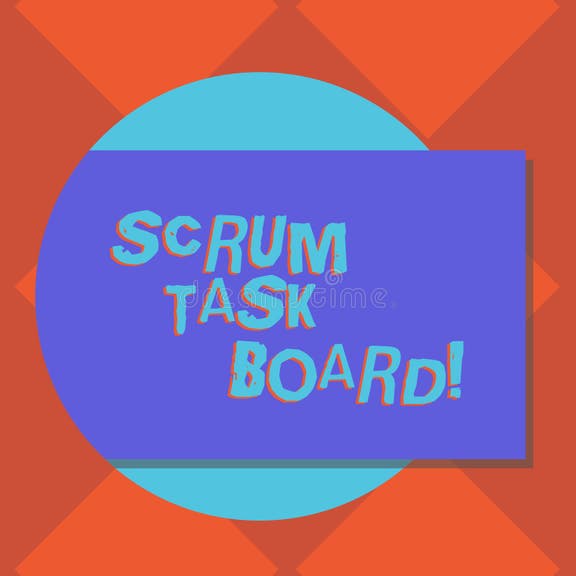 Handwriting Text Writing Scrum Task Board. Concept Meaning Visual ...