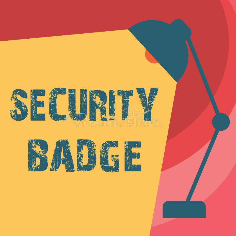 Handwriting Text Writing Security Badge. Concept Meaning Credential ...