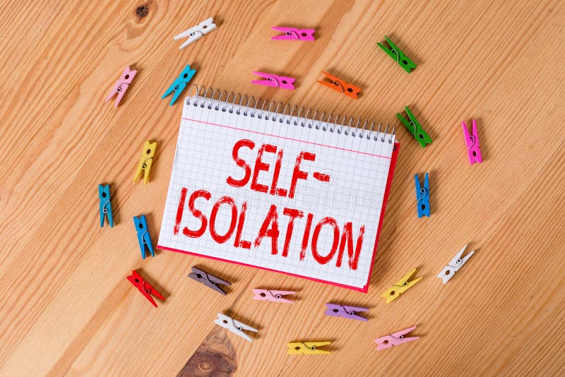 Handwriting Text Writing Self Isolation. Concept Meaning Promoting ...