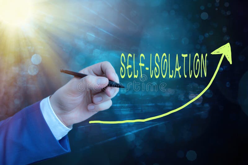 Handwriting Text Writing Self Isolation. Concept Meaning Promoting ...