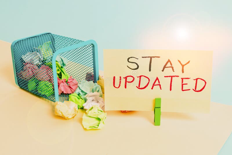 Handwriting Text Writing Stay Updated. Concept Meaning Keep Modern ...