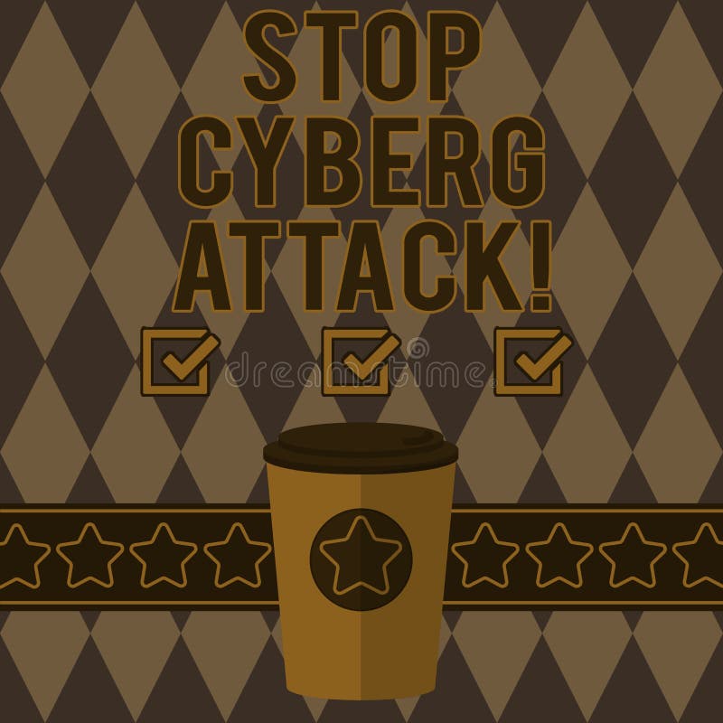Handwriting Text Writing Stop Cyber Attack. Concept Meaning Prevent ...