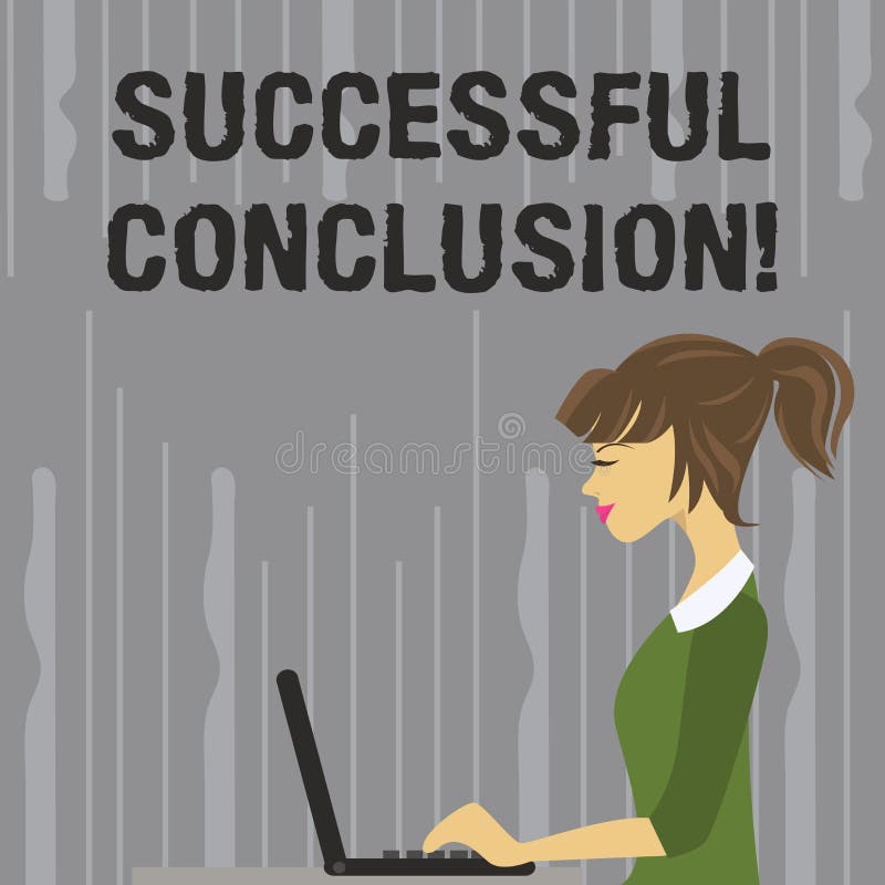 Handwriting Text Writing Successful Conclusion. Concept Meaning ...