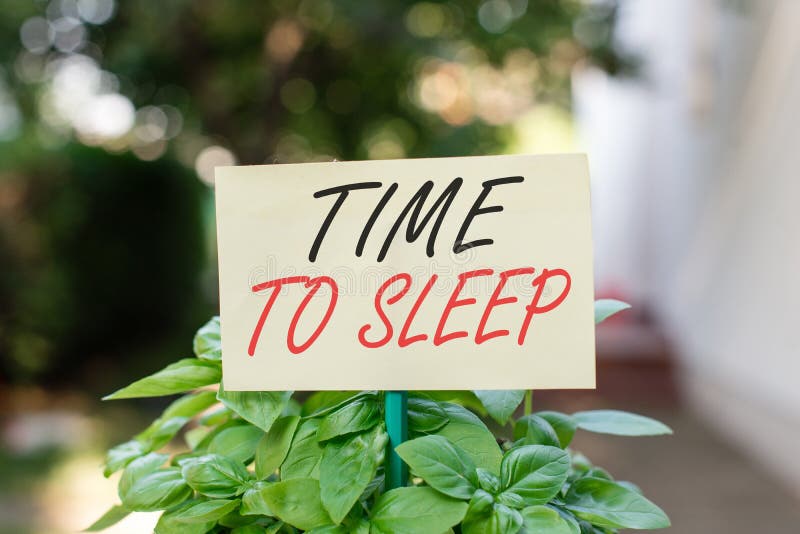 Handwriting Text Writing Time To Sleep. Concept Meaning a Natural ...
