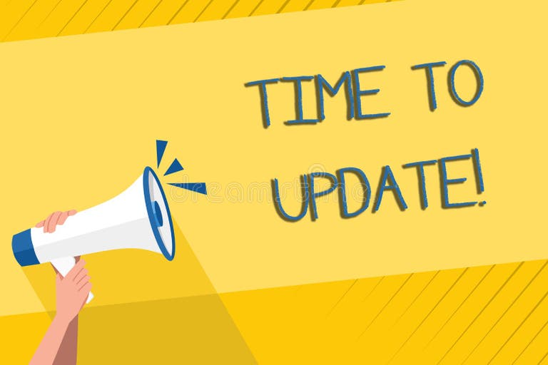 Handwriting Text Writing Time To Update. Concept Meaning Act Updating ...