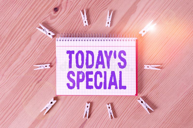 Handwriting Text Writing Today Special. Concept Meaning a Day that ... Handwriting Text Writing Today Special. Concept Meaning a Day that ...