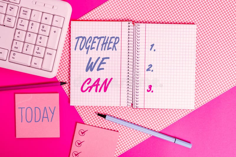 Handwriting Text Writing Together we Can. Concept Meaning Unity Can ...