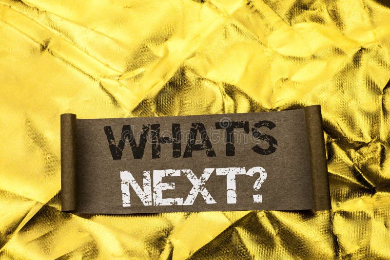 Handwriting Text Writing What S Next Question. Concept Meaning Asking ...