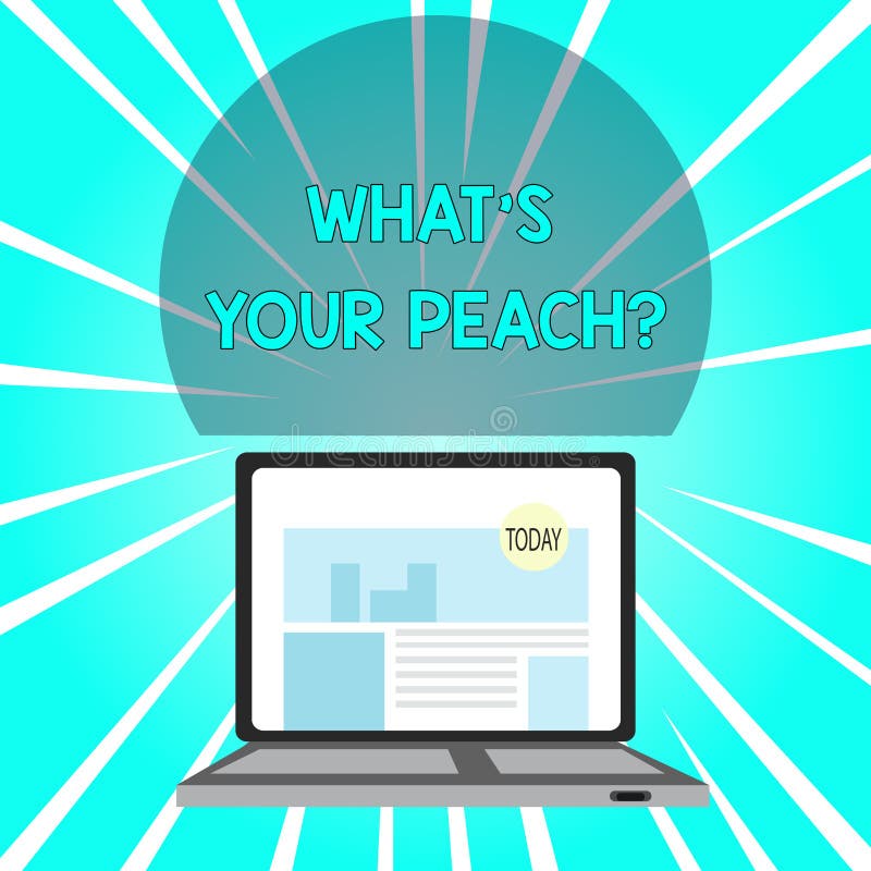 Handwriting Text Writing What S is Your Peach Question. Concept Meaning ...