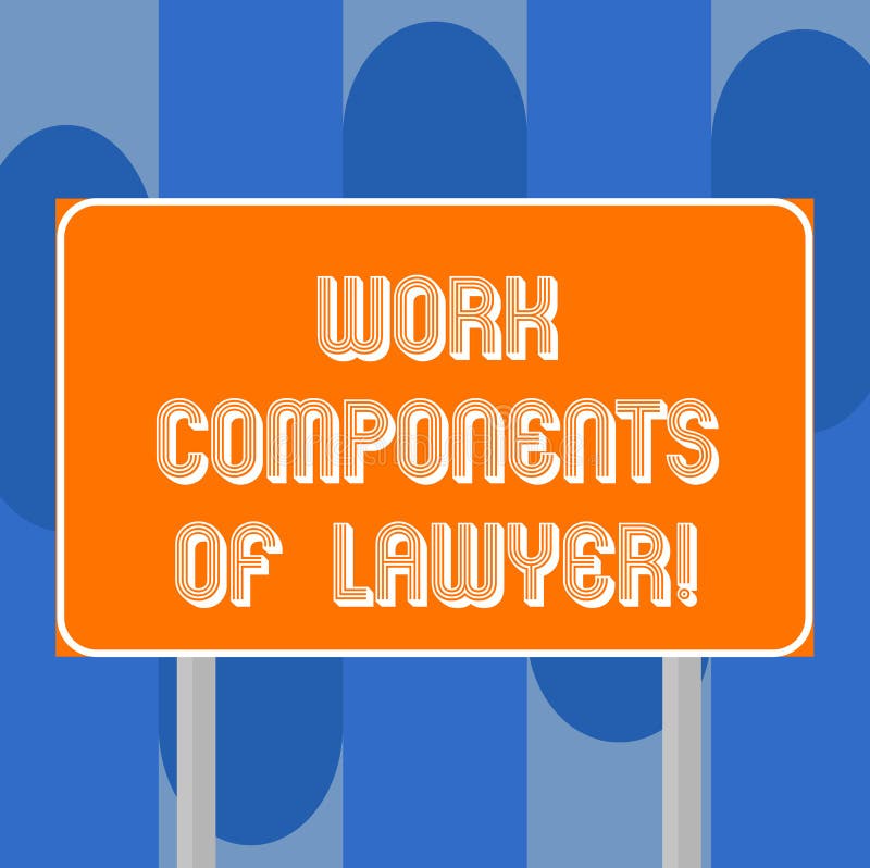 Handwriting Text Writing Work Components of Lawyer. Concept Meaning ...