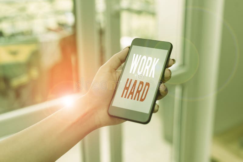 Handwriting Text Writing Work Hard. Concept Meaning Laboring that Puts ...