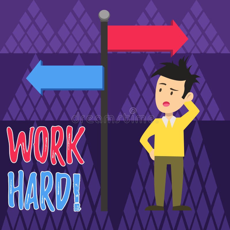 Handwriting Text Writing Work Hard. Concept Meaning Someone that Puts ...