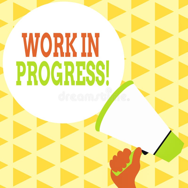 Handwriting Text Writing Work in Progress. Concept Meaning Unfinished ...