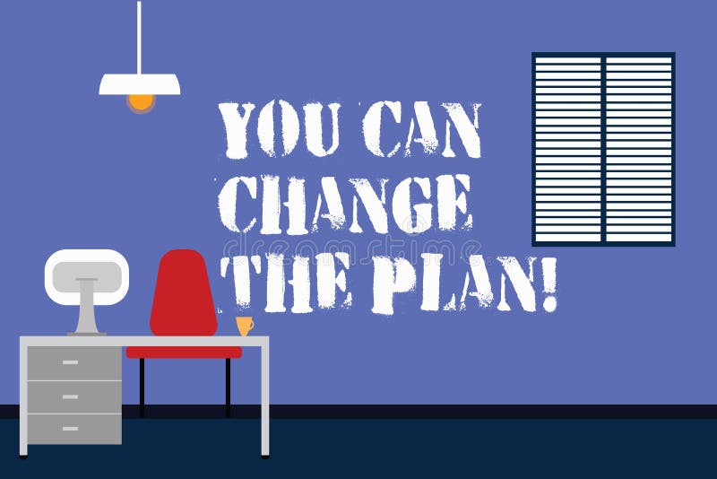 Handwriting Text Writing You Can Change the Plan. Concept Meaning Make ...