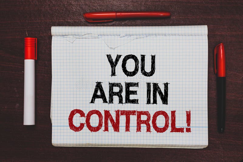 Handwriting Text Writing You are in Control. Concept Meaning ...