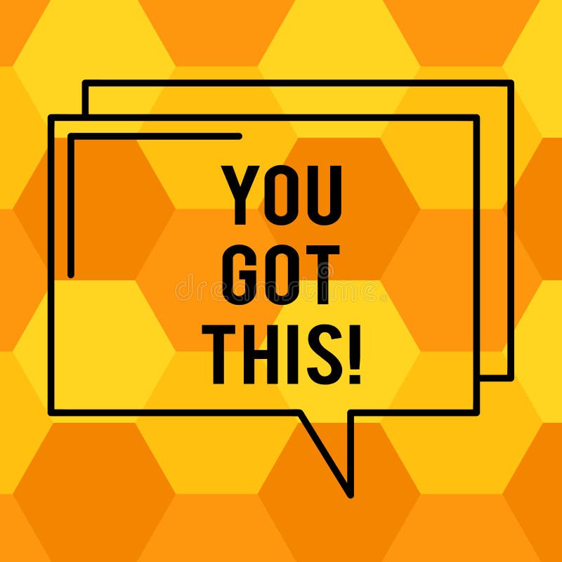 Handwriting Text Writing You Got this. Concept Meaning Inspiration To ...