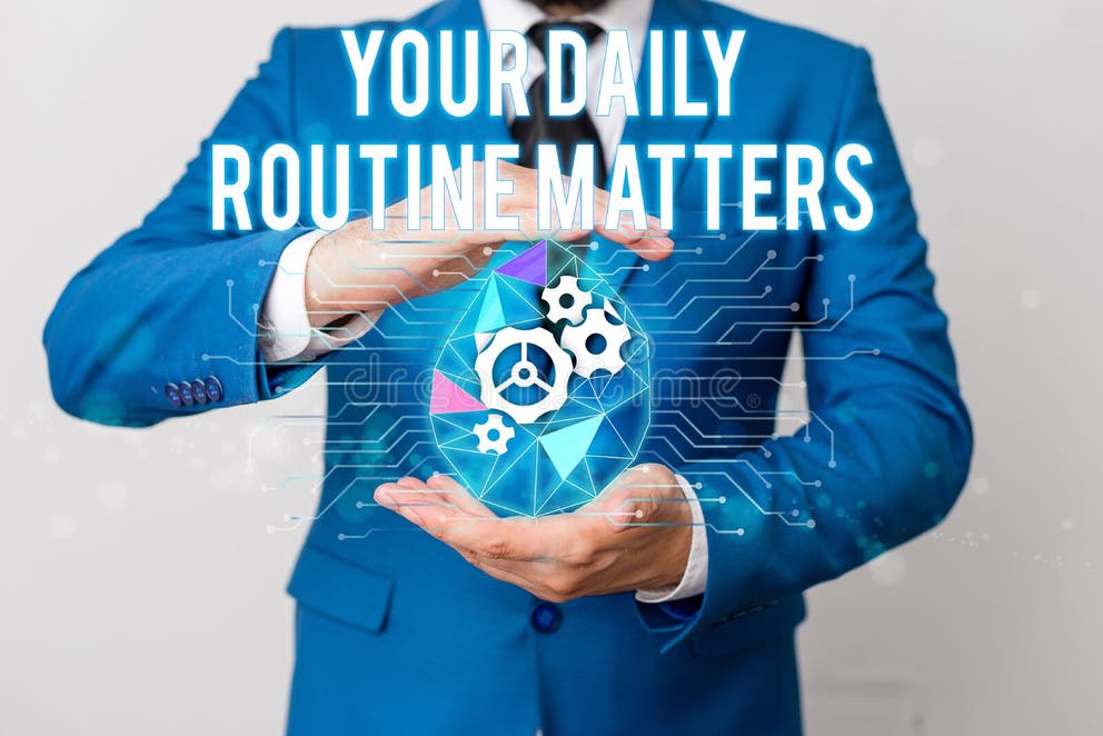 Handwriting Text Writing Your daily Routine Matters. Concept Meaning ...