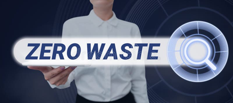 Handwriting Text Zero Waste. Business Idea Industrial Responsibility ...