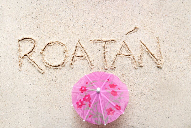 Handwriting words `Roatan` stock image. Image of drawing - 173454165