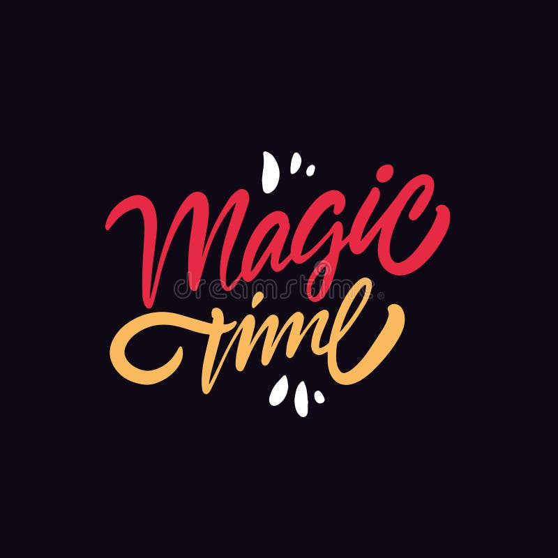 Handwritten Colorful Lettering Phrase Magic Time. Stock Vector ...