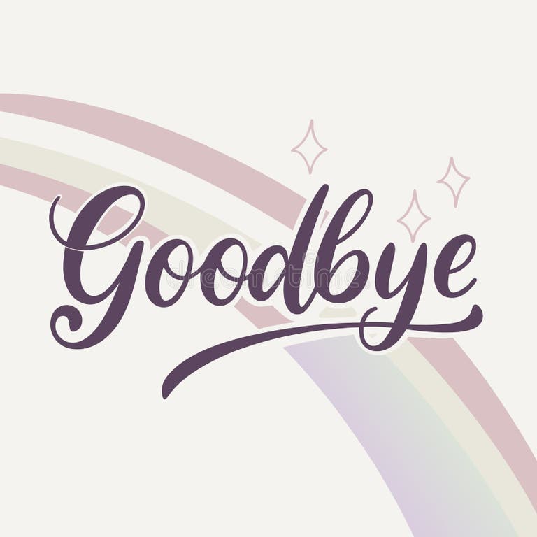Handwritten Goodbye Message with Rainbow Backgrou Stock Vector ...