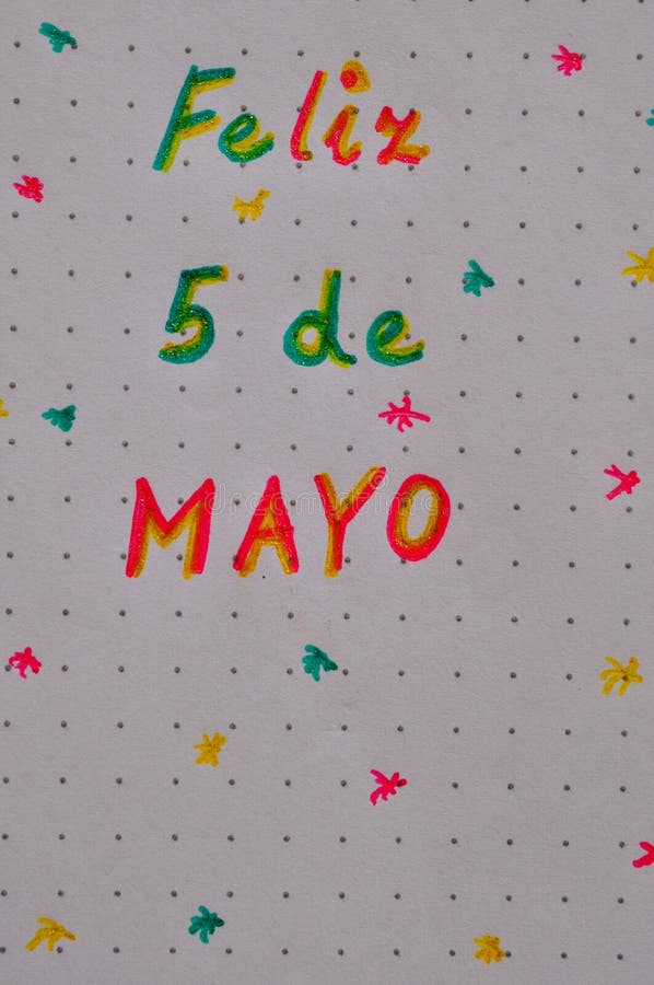 Handwritten Feliz 5 De Mayo Write Stock Illustration - Illustration of ...