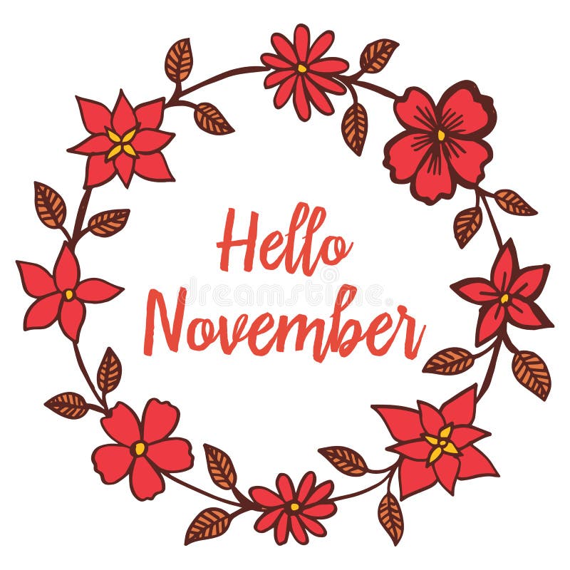 Handwritten Hello November, with Decorative Element of Leaf Floral ...