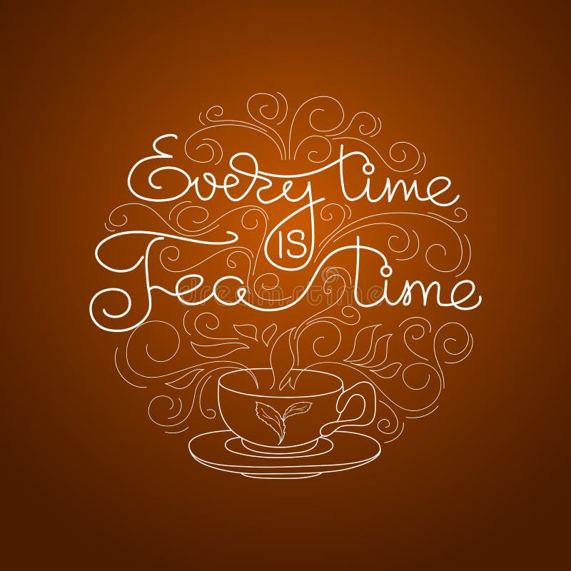 Lettering Tea Typography Set. Calligraphy Hand Written Quotes. Stock ...